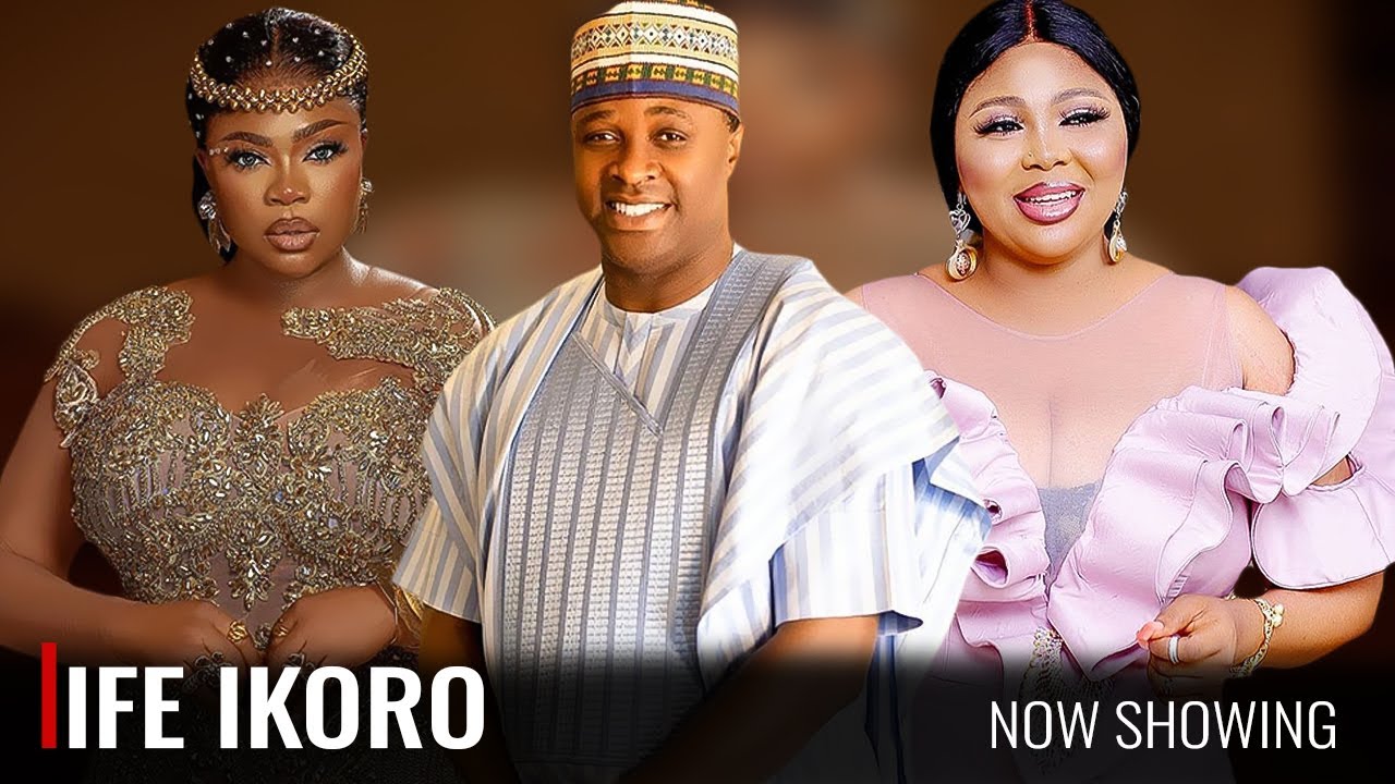 IFE IKORO - A Nigerian Yoruba Movie Starring Femi Adebayo | Eniola Ajao ...