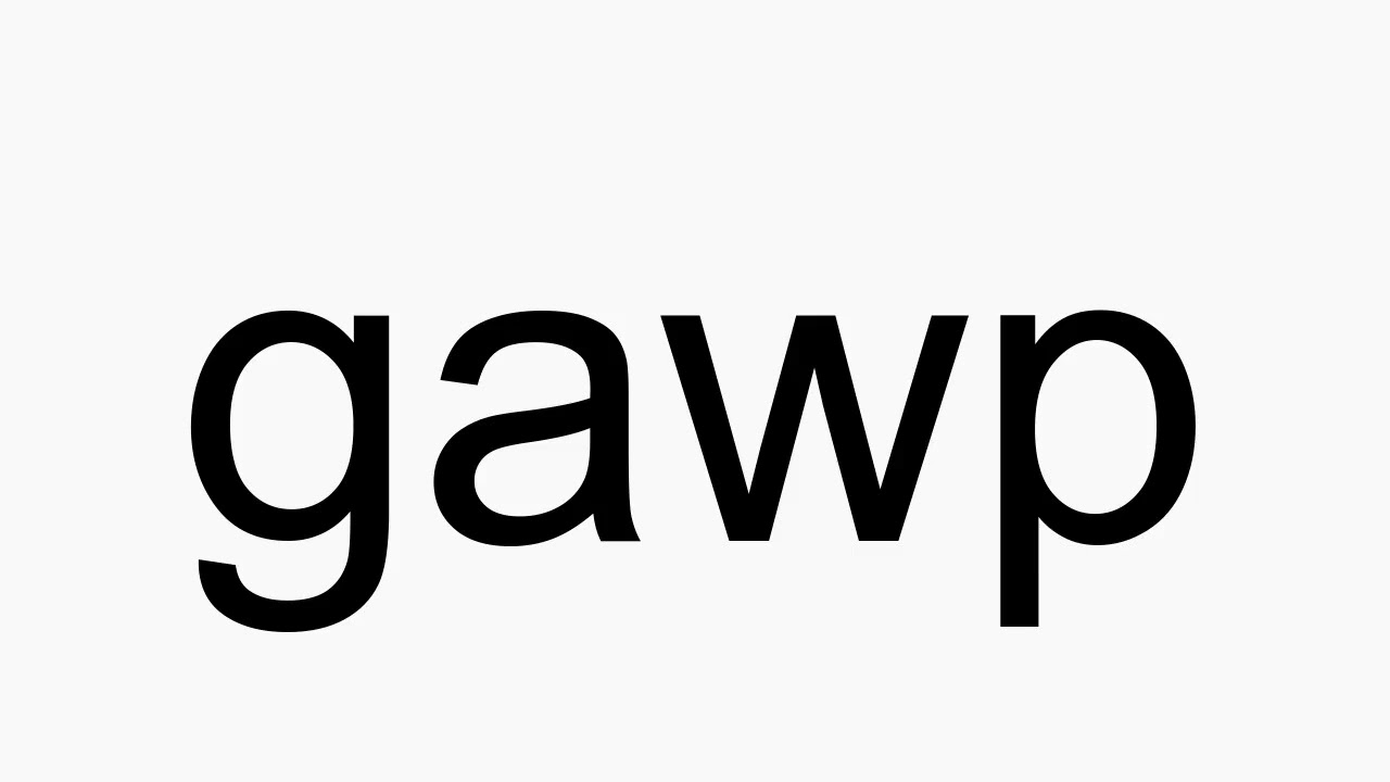 How to pronounce gawp - YouTube