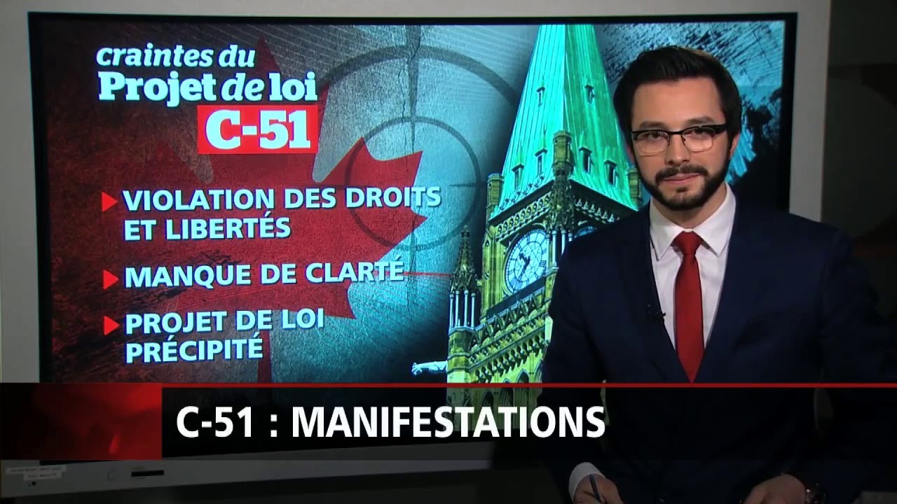 Le projet de loi C-51 : le comment du pourquoi des craintes - YouTube
