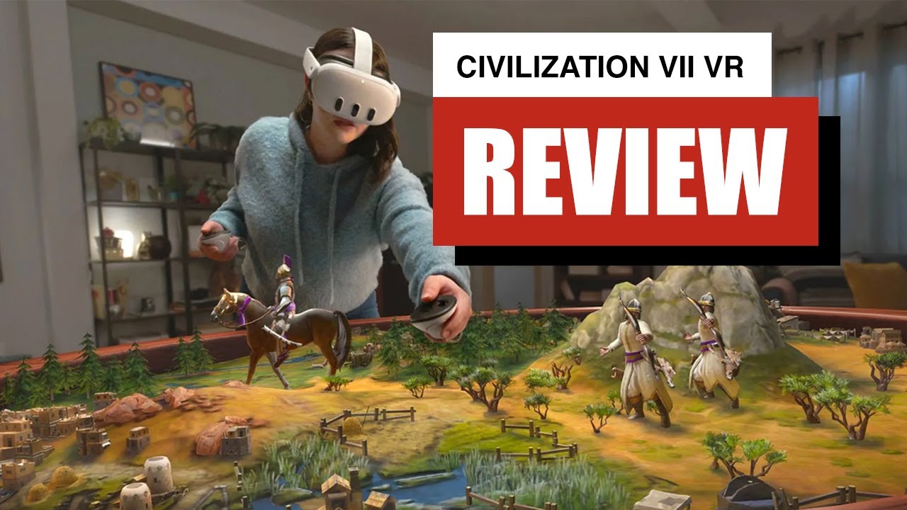 Civilization VII VR: Review - YouTube