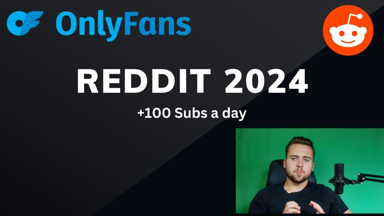 OnlyFans Reddit Marketing - 2024 Full Guide - YouTube