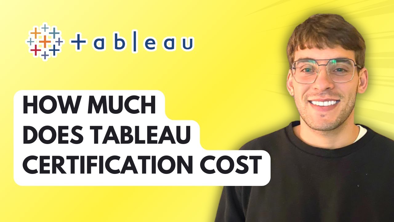 How Much Does Tableau Certification Cost [2026 Full Guide] - YouTube
