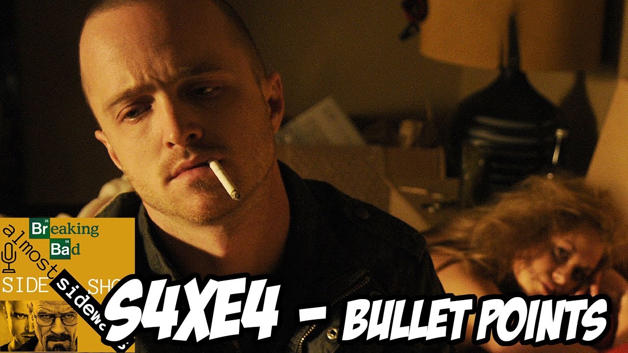 Breaking Bad 4x4 Bullet Points REVIEW and Breakdown - YouTube