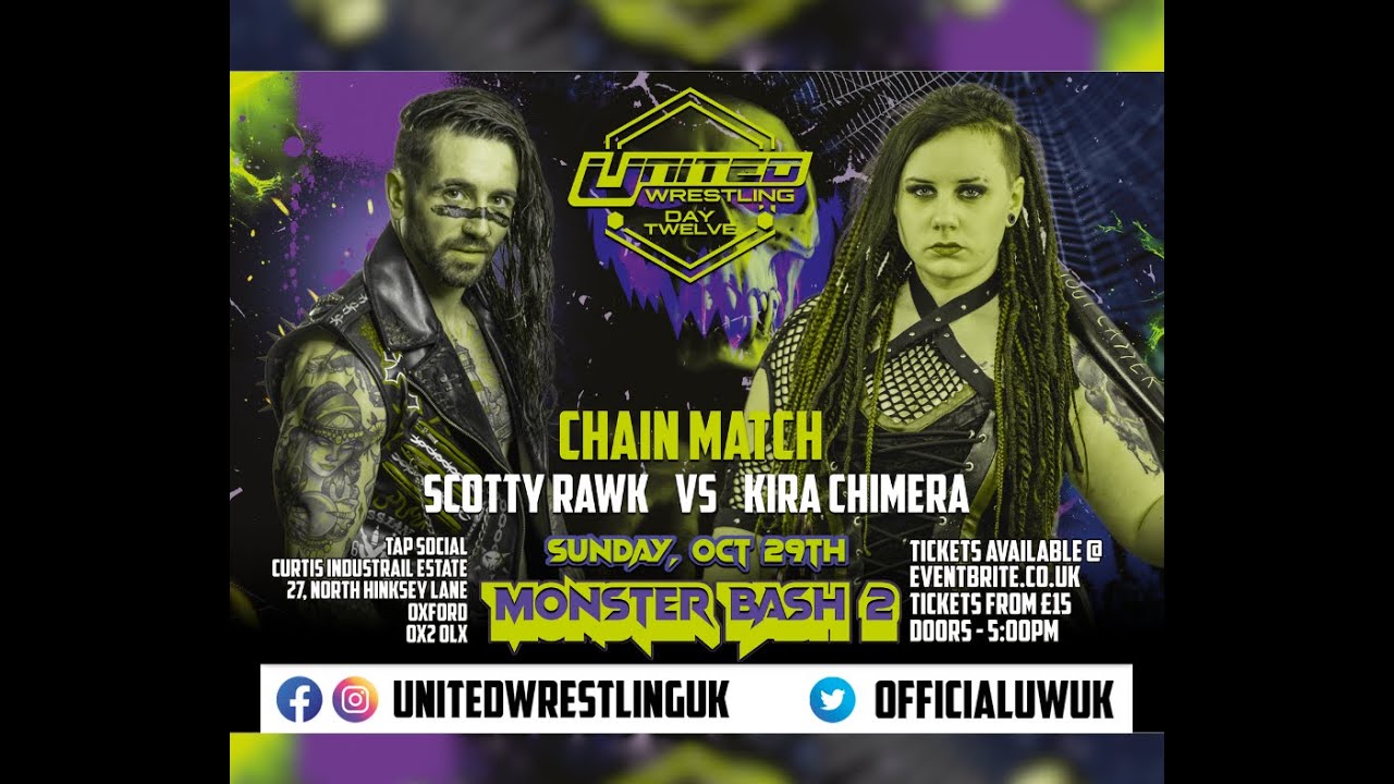 United Wrestling : Day 12 Monster Bash 2 - Match 4 Kira Chimera vs ...
