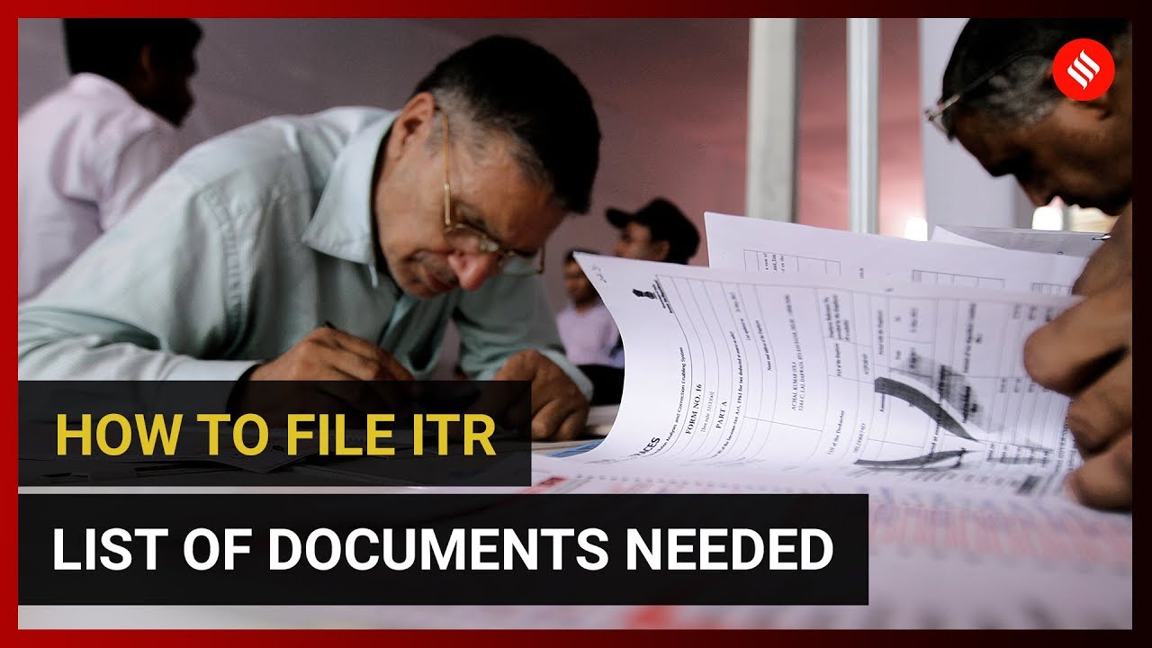 How to file ITR, list of documents needed - YouTube