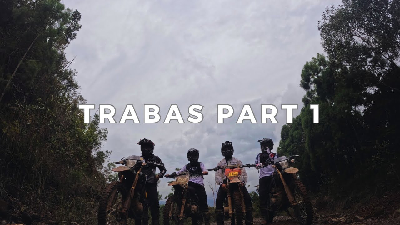 Trabas motor trail Part 1 - YouTube