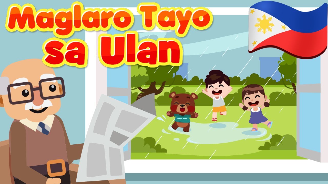 Maglaro Tayo Sa Ulan | Flexy Bear Original Awiting Pambata Nursery ...