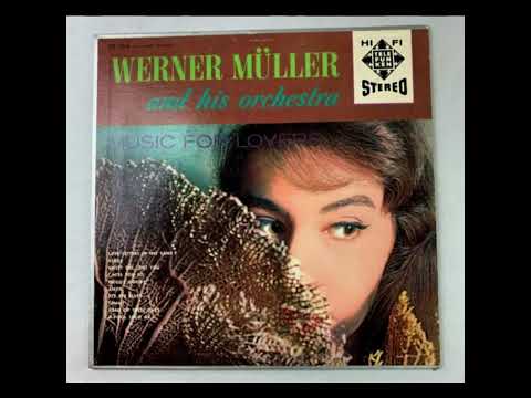 Werner Müller and his Orchestra - \