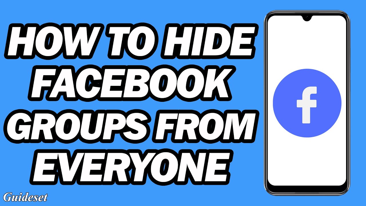How to Make Facebook Group Hidden from Everyone | How to Hide a ...