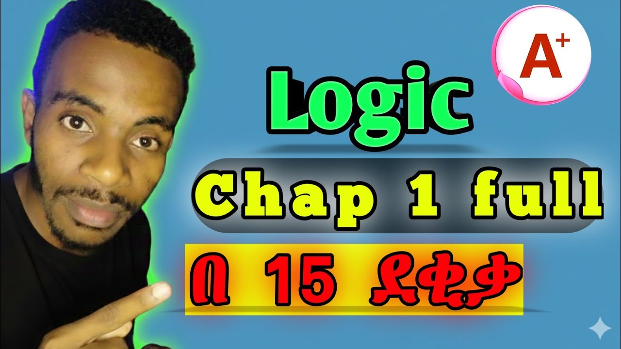 Logic chapter 1 full in 15 minutes - YouTube