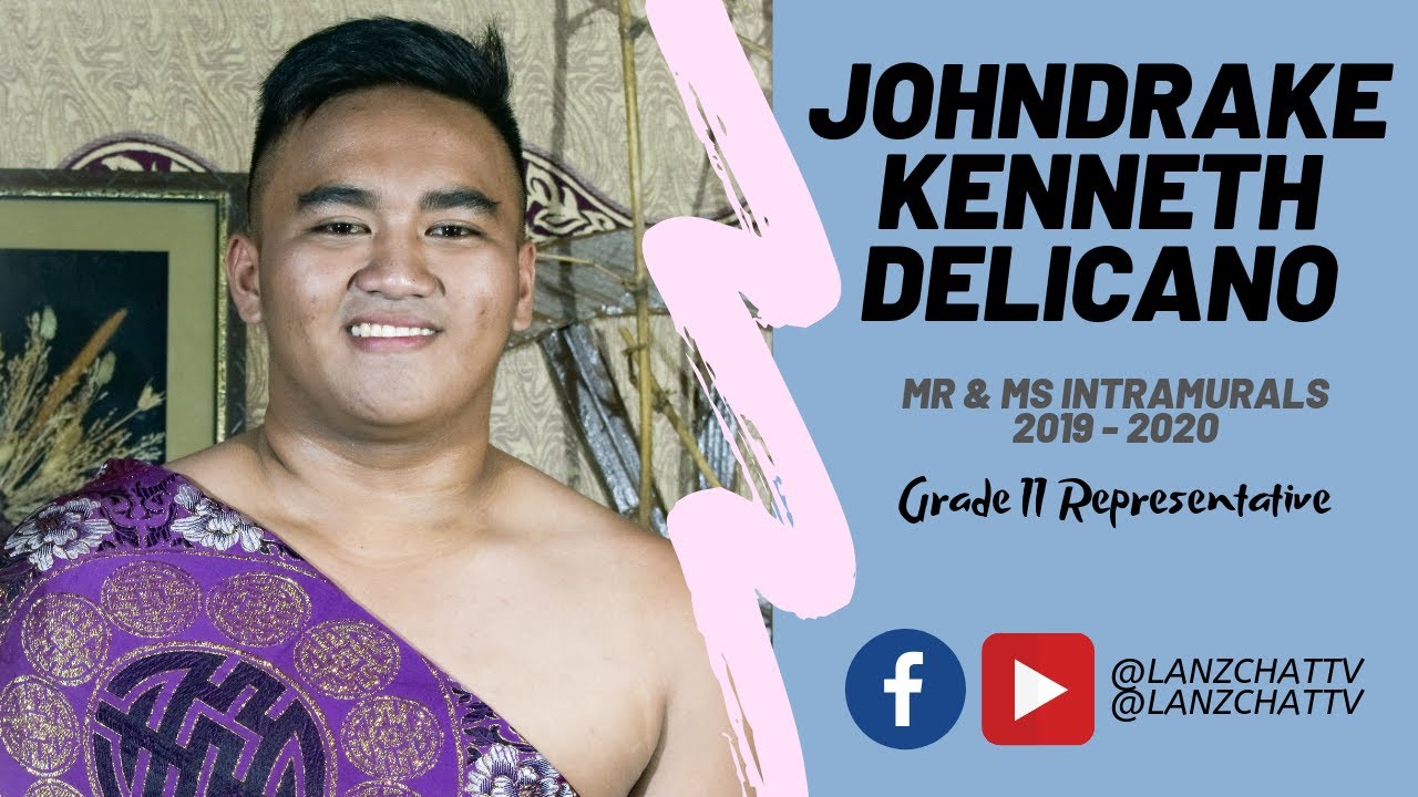 MNHS Mr & Ms Intramurals 2019 Johndrake Kenneth Delicano (Grade 11) - YouTube