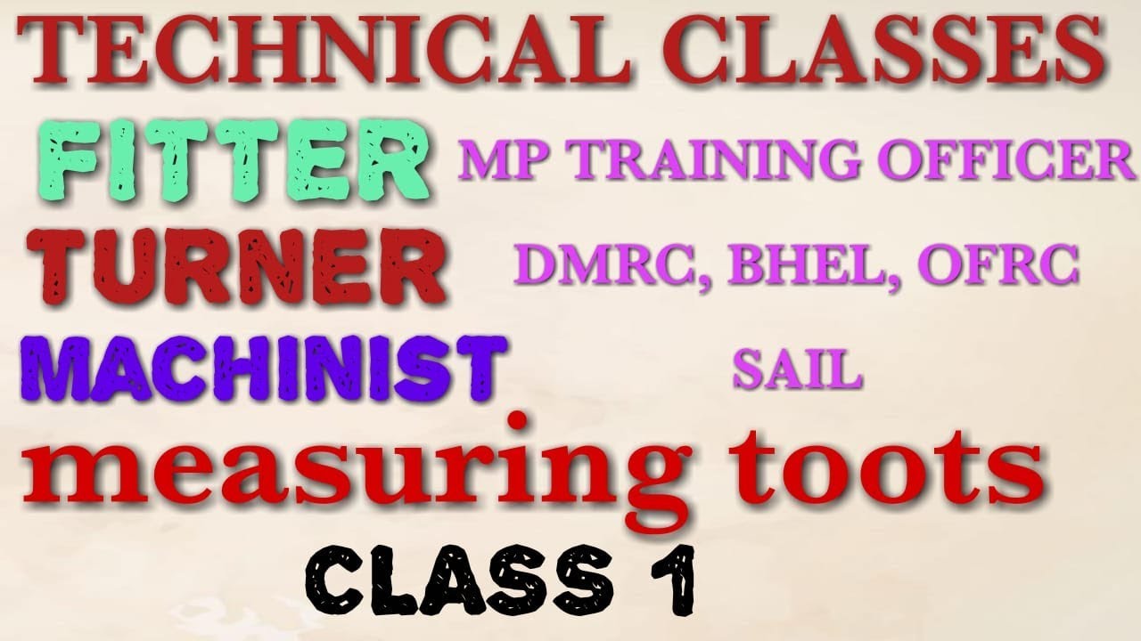 fitter turner machinist measuring tools class1 - YouTube