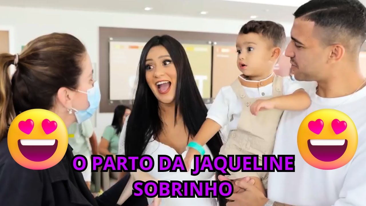 O PARTO DA JAQUELINE SOBRINHO!! - YouTube