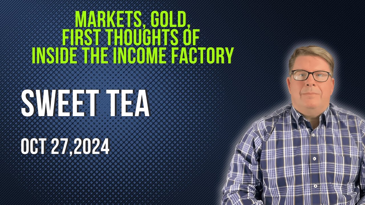 Sweet Tea: Inside the Income Factory My Thoughts - YouTube