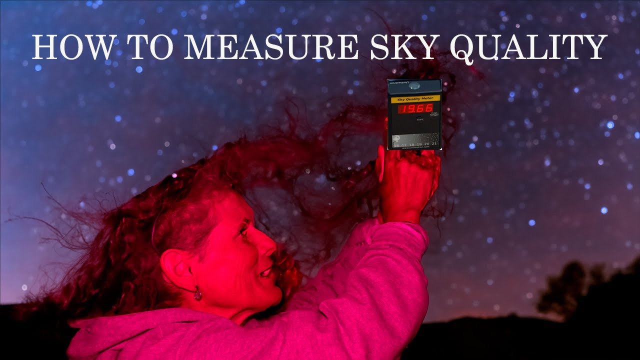 HOW TO MEASURE SKY QUALITY - YouTube