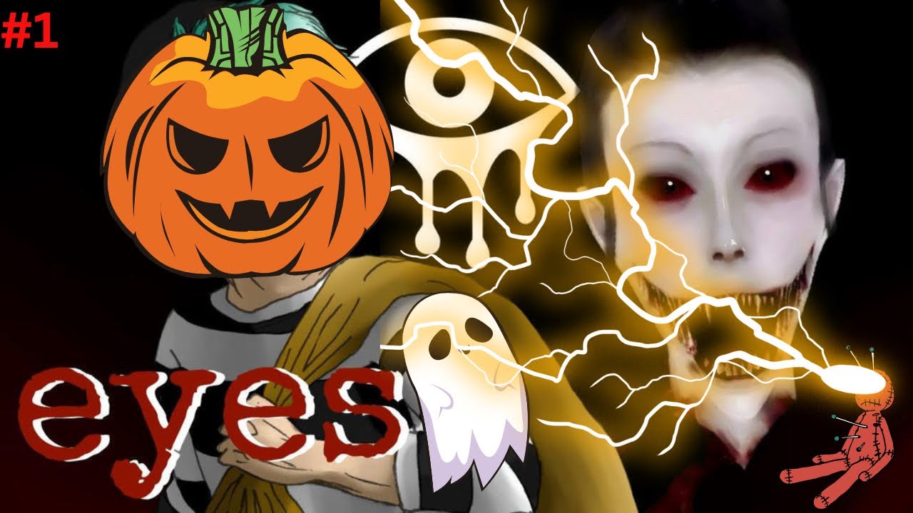 EYE HORROR NEW GAMEPLAY EPISODE #1🧟‍♂️ - YouTube