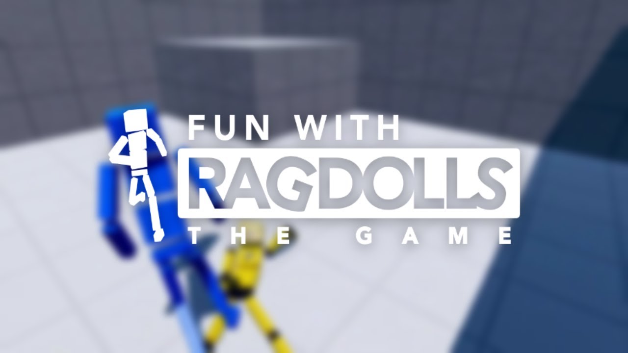 Fun with Ragdolls... - YouTube