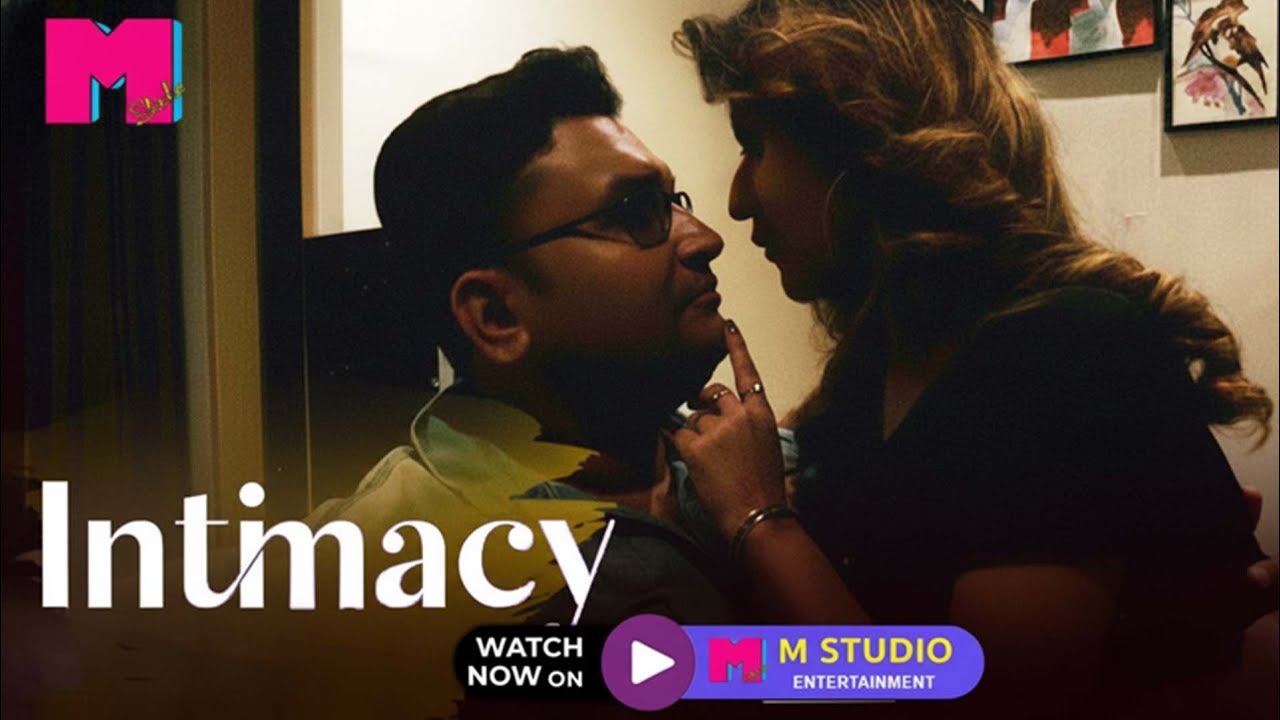 INTIMACY || New Bengali Short Film || Movie || Best Romantic Scene || M ...