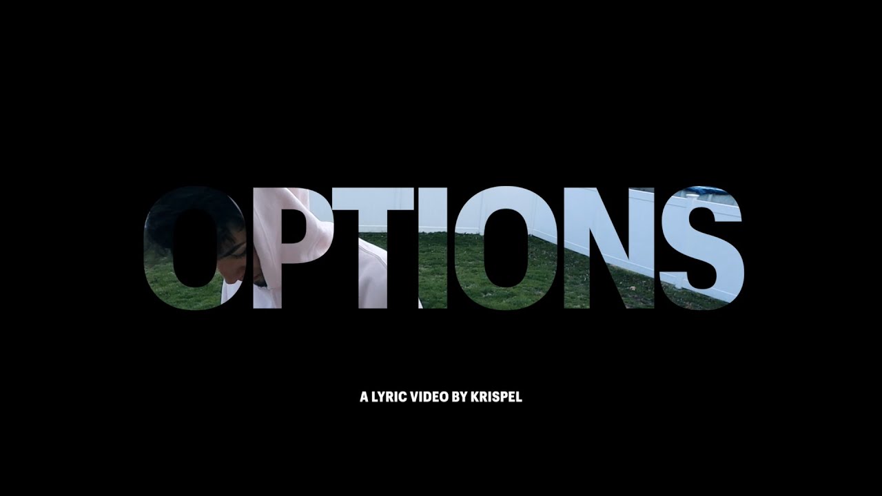 Krispel - Options (Official Lyric Video) - YouTube