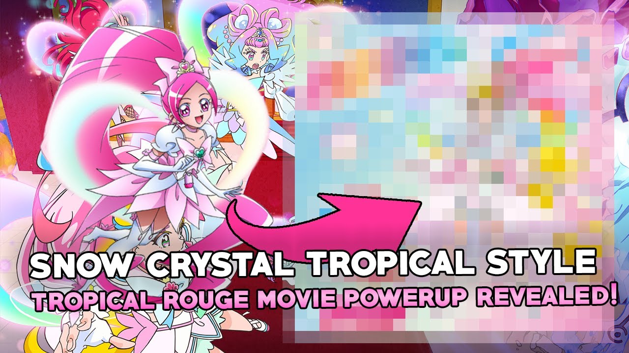 TROPICAL ROUGE PRECURE Movie Powerup Revealed! - YouTube