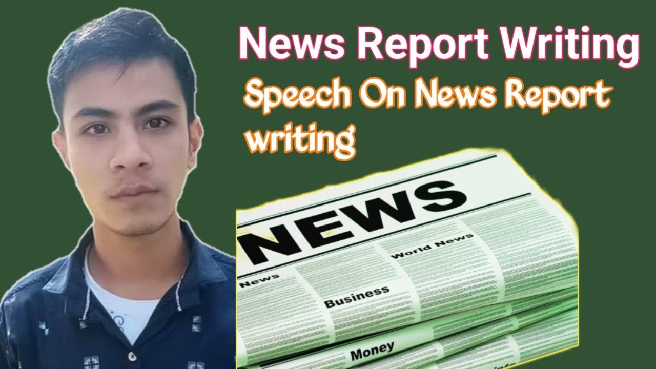 Sample Of News Story News Report Writing reports Writing In English sample-of-news-story-news-report-writing-reports-writing-in-english
