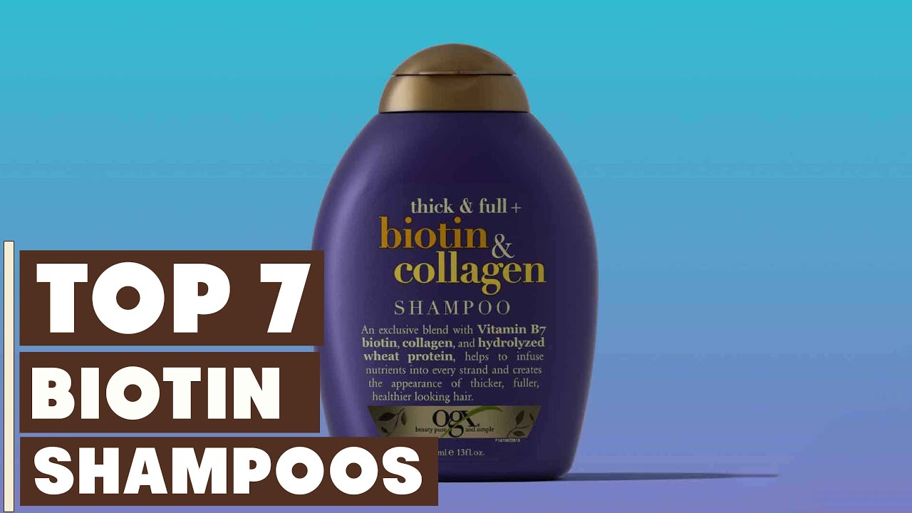 7 Best Biotin Shampoos for Hair Regrowth and Thicker Strands - YouTube