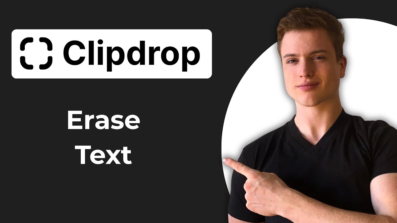 How To Erase Text From Images In ClipDrop (2026 Guide) - YouTube