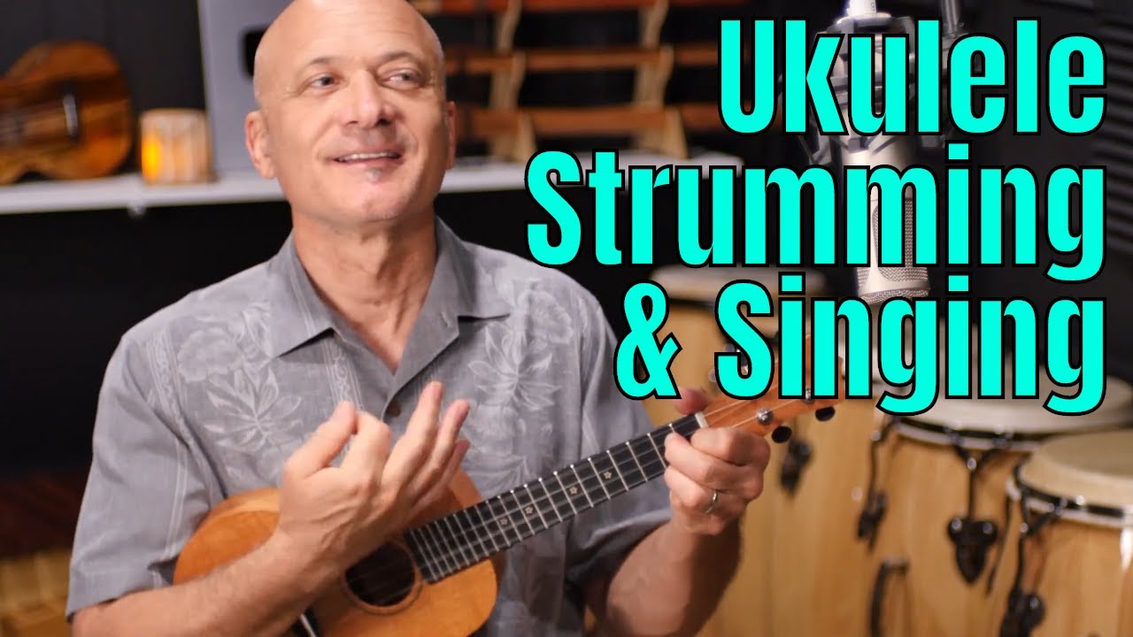 Strumming and Singing Together // Ukulele Tutorial // Easy - YouTube