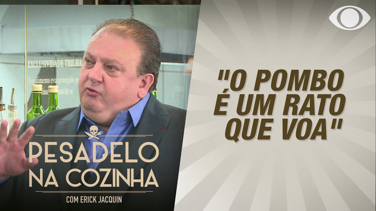 "POMBO É UM RATO QUE VOA", DIZ JACQUIN | PESADELO NA COZINHA - YouTube