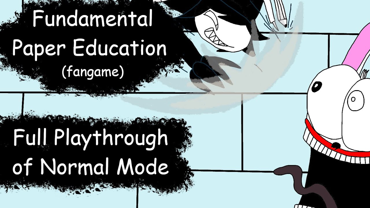 Fundamental Paper Education Fangame | Full Playthrough of Normal Mode ...