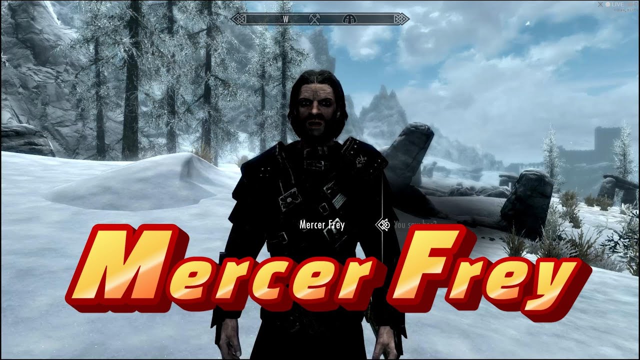 LIVE STREAMING ELDER SCROLLS V: SKYRIM - SPECIAL EDITION - MERCER FREY ...