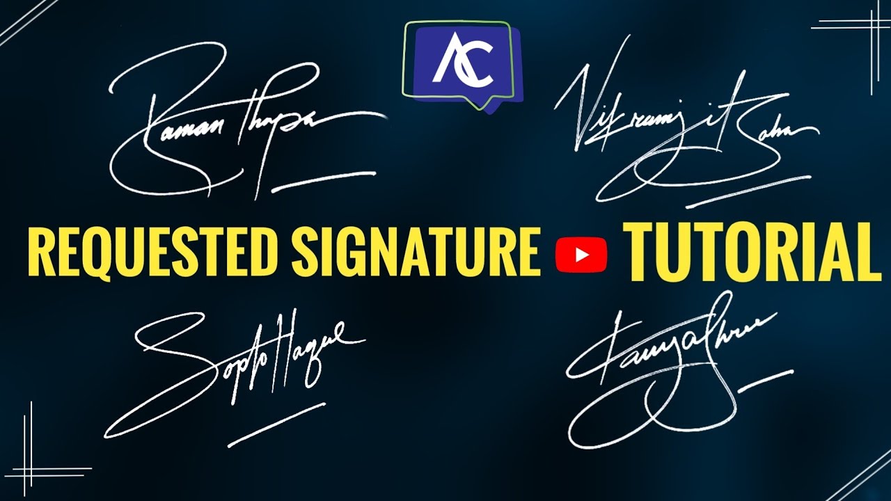Tutorial of requested signature | Signature tutorial | Anup calligraphy ...