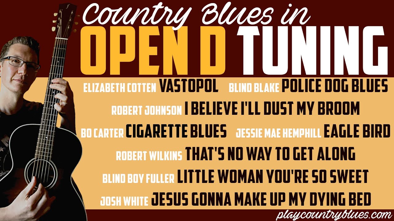 Country Blues in Open D Tuning: Lesson Trailer - YouTube