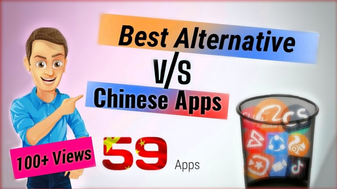 59 Chinese Apps Ban in India ⚡⚡⚡Best Alternative app for Chinese app ...