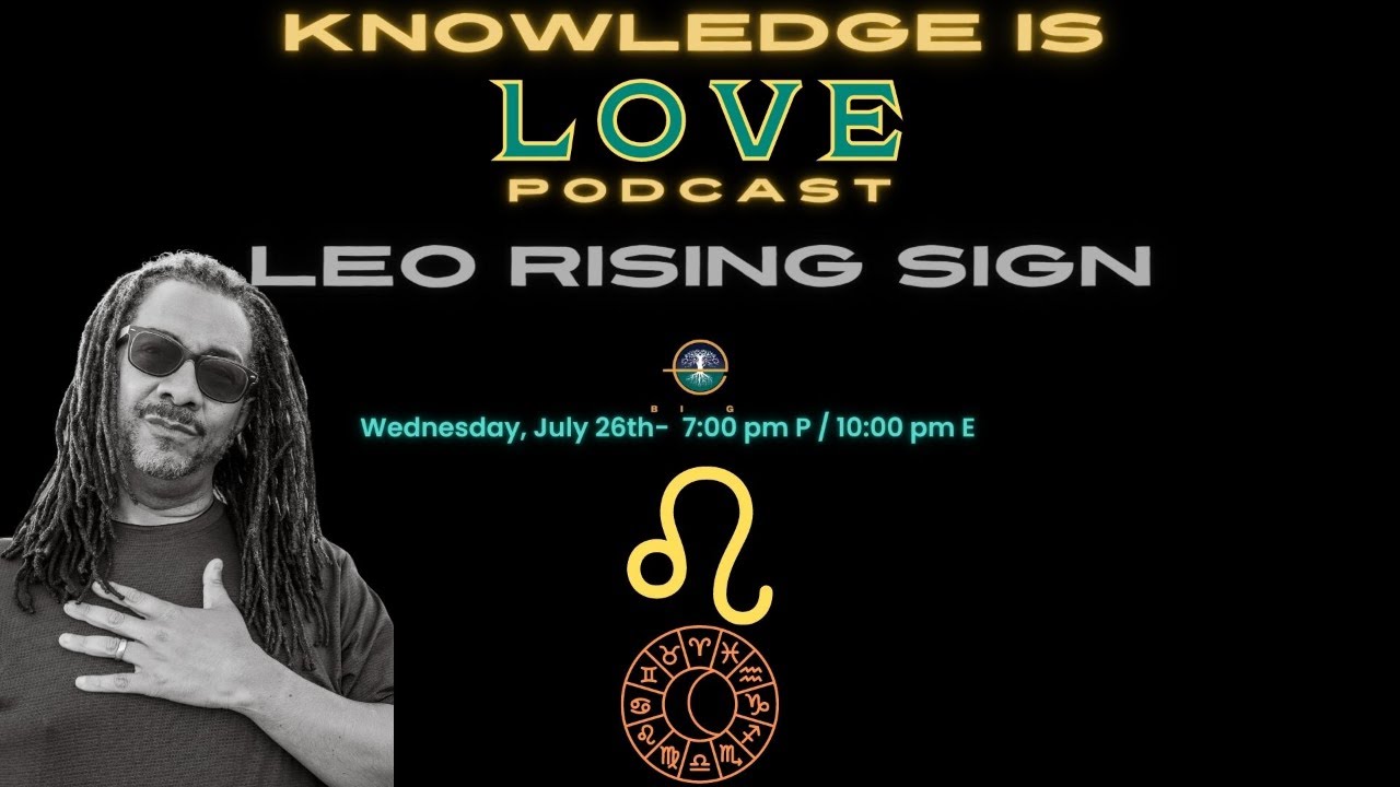 Eps 152 Leo Rising Sign Ascendant #astrology #leorising #bigeastrology ...