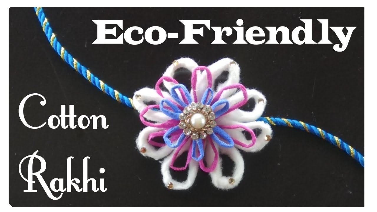 Eco friendly Rakhi DIY Eco friendly Rakhi For School YouTube eco-friendly-rakhi-diy-eco-friendly-rakhi-for-school-youtube