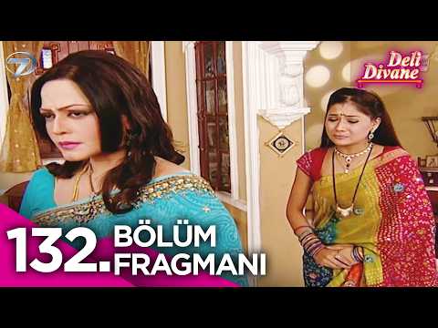 Deli Divane (Bidaai) Hint Dizisi 132. Bölüm Fragmanı @Kanal7