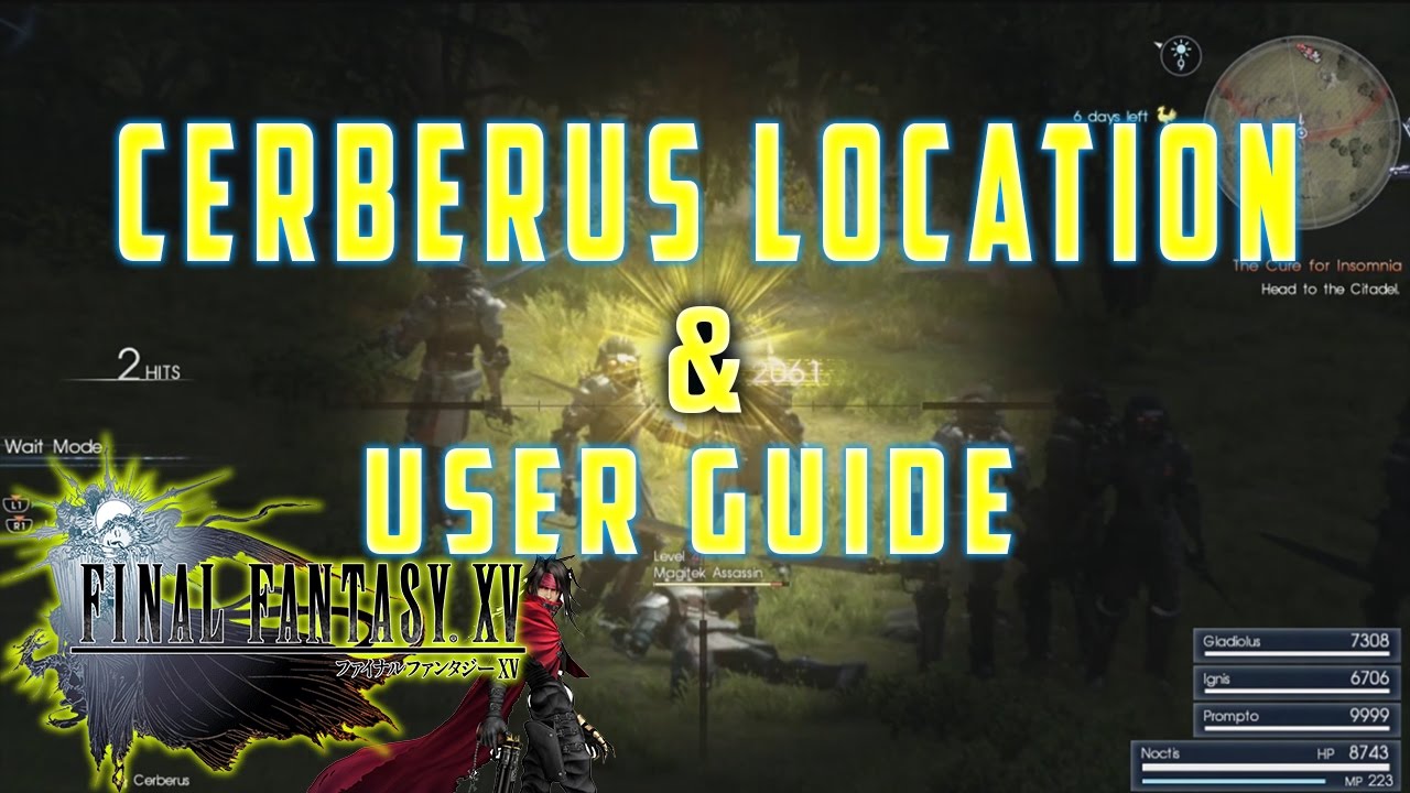 Final Fantasy 15 How to find Cerberus + Sniper Rifle Location and how ...
