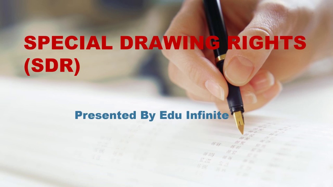 SPECIAL DRAWING RIGHTS ( SDR ) INTRODUCTION, USES, VALUATION, INTEREST ...