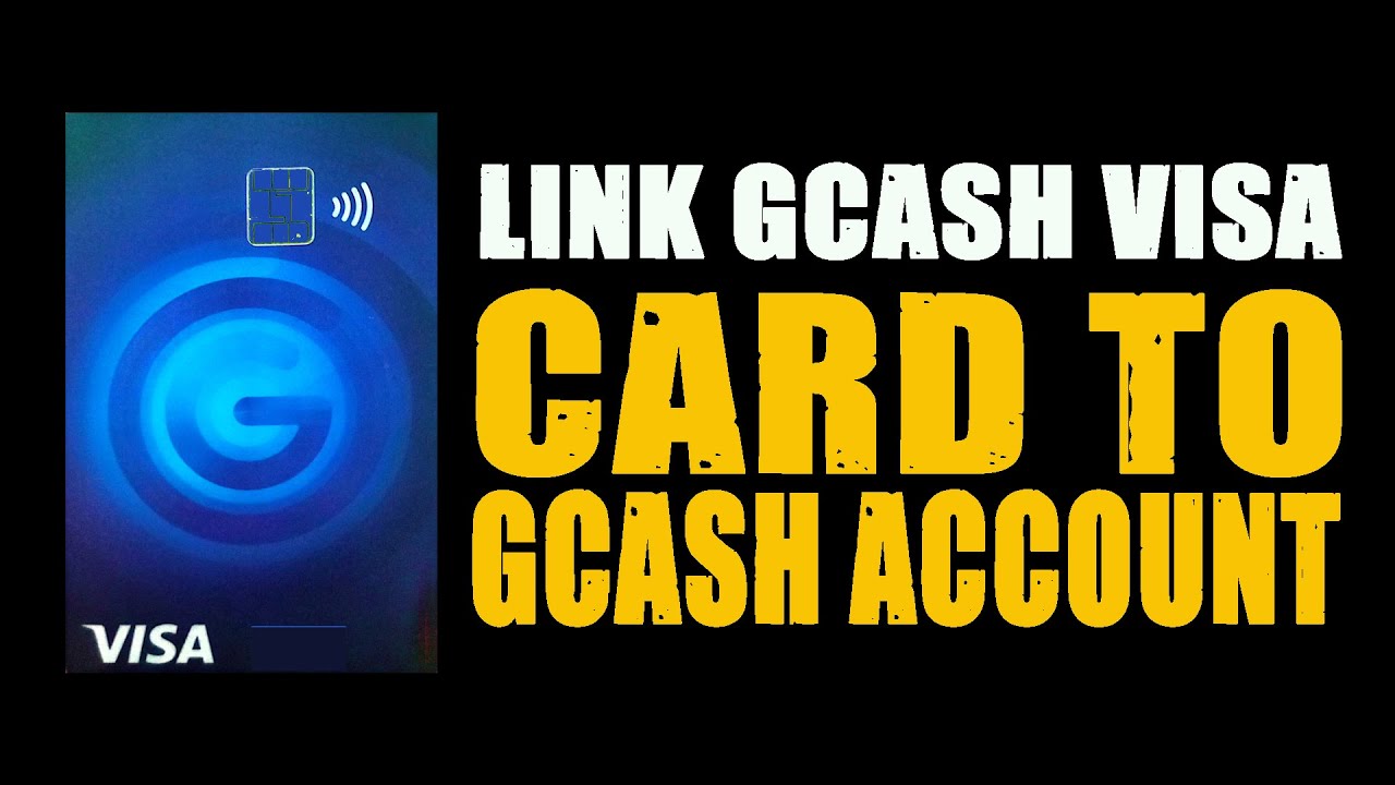 Link and Activate GCash VisaCard to Gcash Account Step by Step Tutorial ...