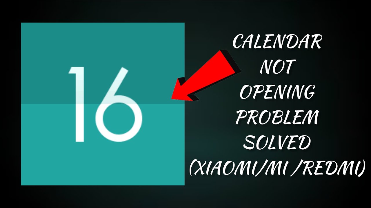 How To Solve Calendar Not Opening(Xiaomi/Mi/Redmi) Problem || Rsha26 ...