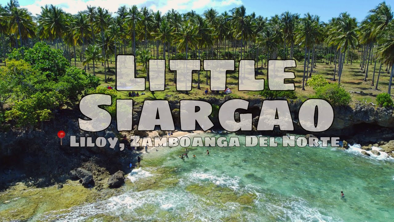 Little Siargao | Liloy, Zamboanga Del Norte - YouTube
