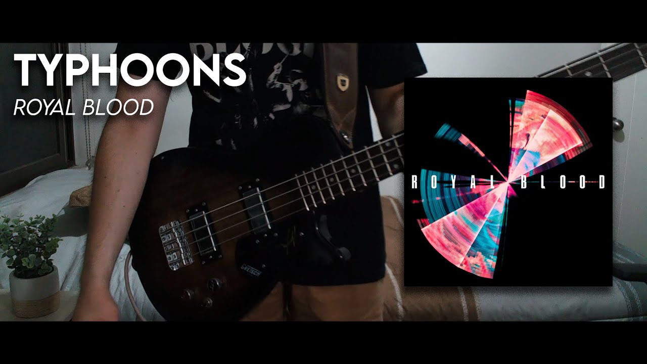 Typhoons - Royal Blood (Bass Cover) - YouTube