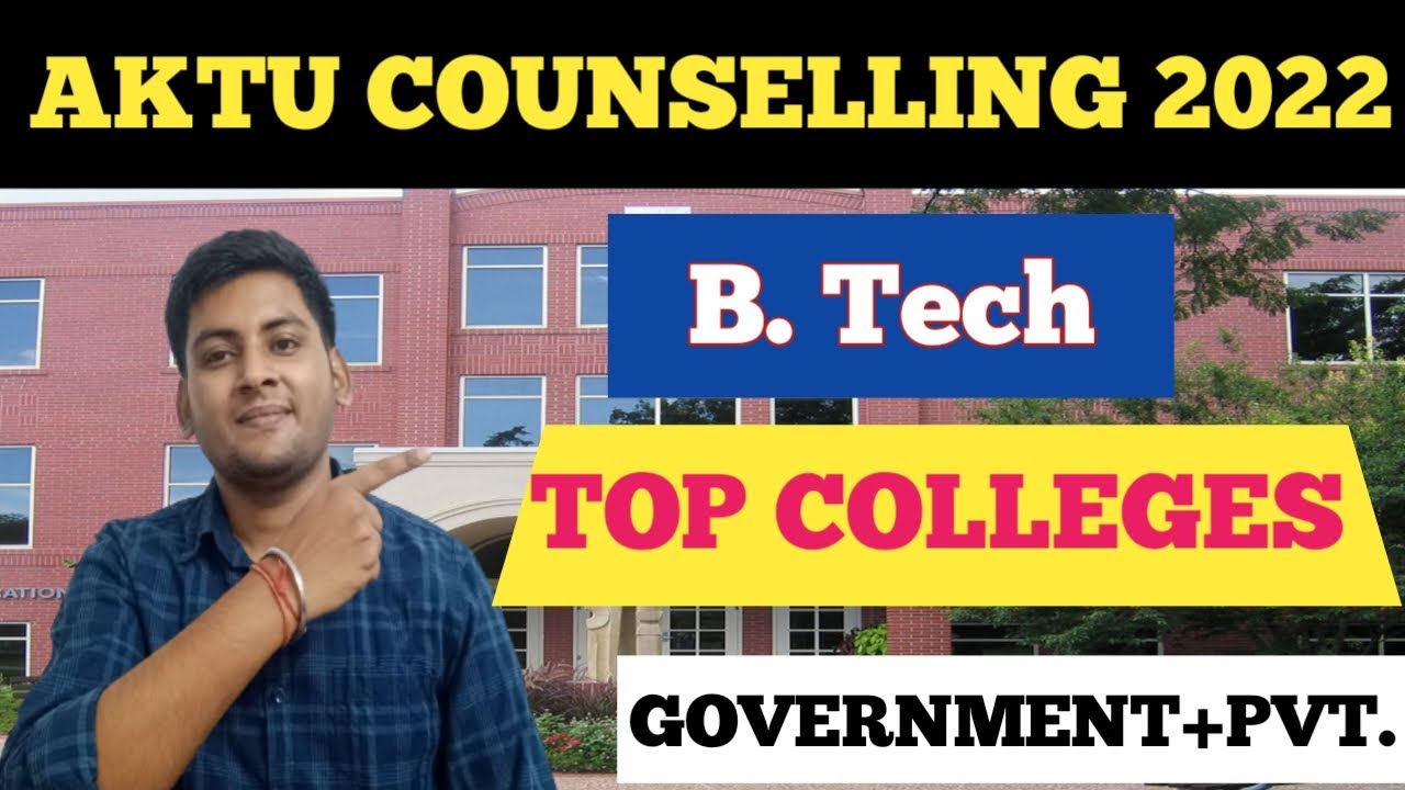 AKTU BTECH COUNSELLING 2022 AKTU BEST COLLEGES FOR BTECH 2022 AKTU aktu-btech-counselling-2022-aktu-best-colleges-for-btech-2022-aktu