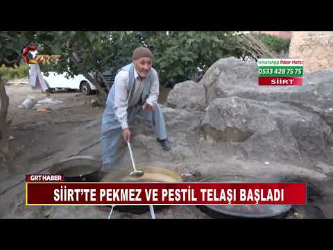 SİİRT’TE PEKMEZ VE PESTİL TELAŞI BAŞLADI