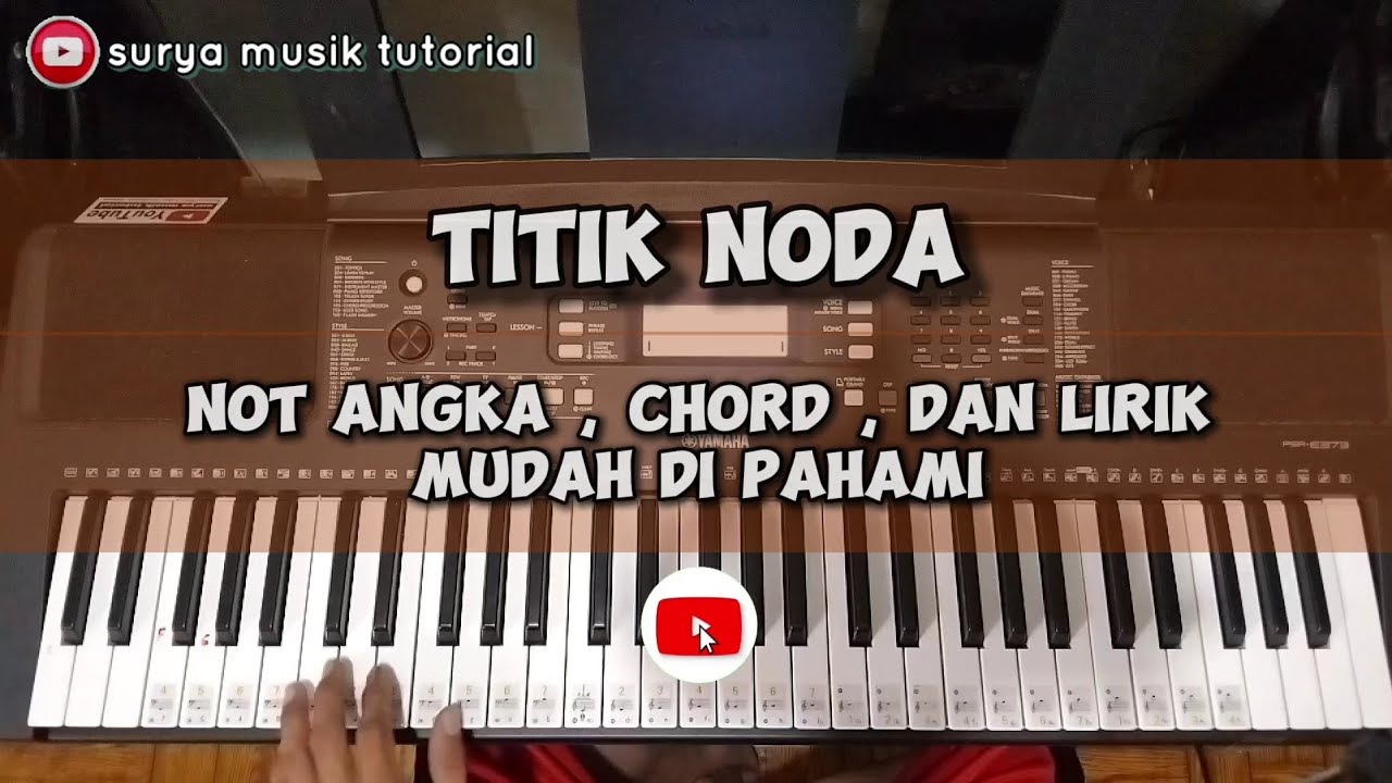 tutorial not angka dan chord beserta lirik lagu titik noda ciptaan Bartje Van Houten ( D'lloyd ...