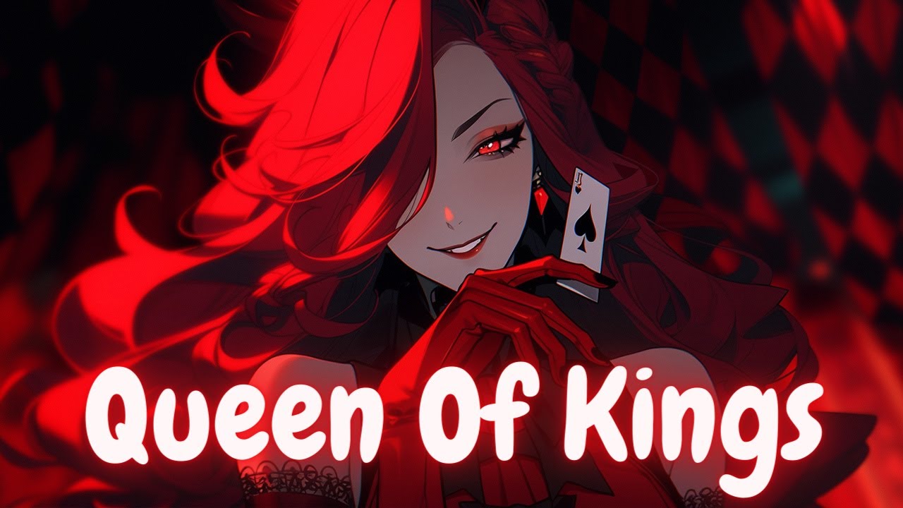 Nightcore ↬ Queen of Kings (lyrics) - YouTube