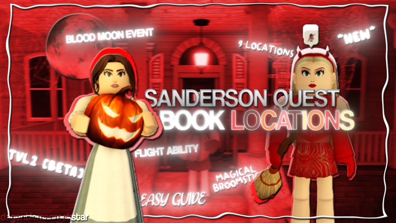 BOOK LOCATIONS | SANDERSON QUEST | TVL2 BLOODMOON UPDATE 🌙 | ROBLOX ...