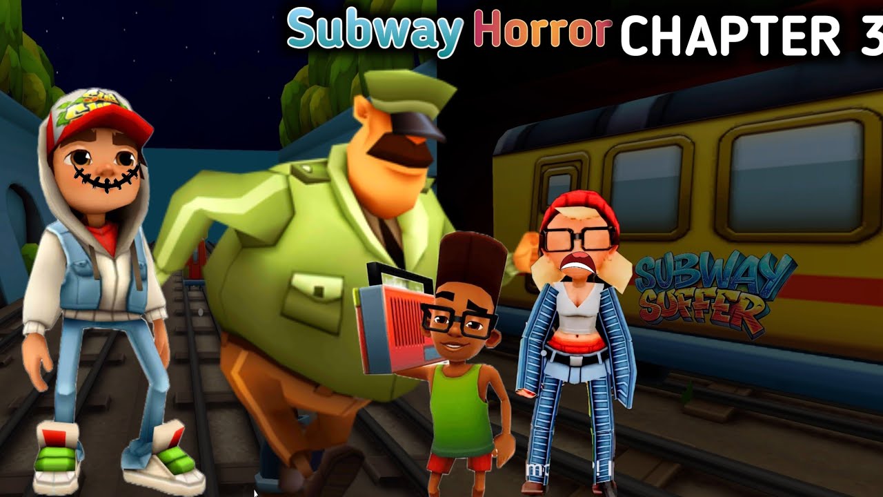 Subway Horror Chapter 3 Full Gameplay Walkthrough | Subway Surfers 3 ...