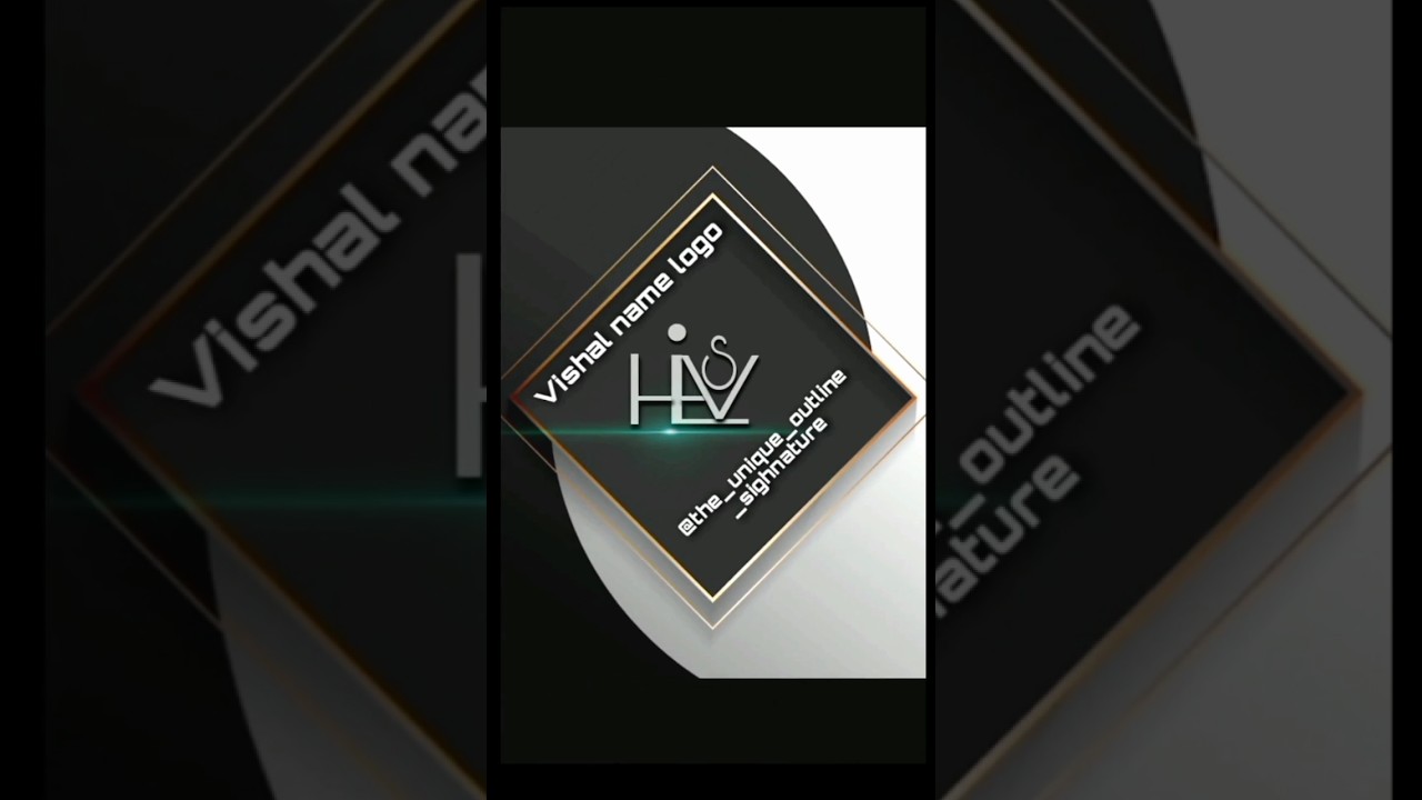#the_unique_outline_sighnature•"Vishal name logo" #creative #new # ...
